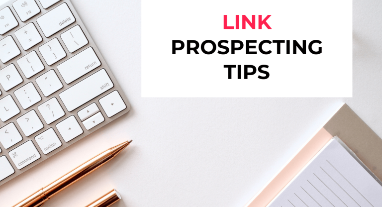 11 B2B SaaS Link Prospecting Tips